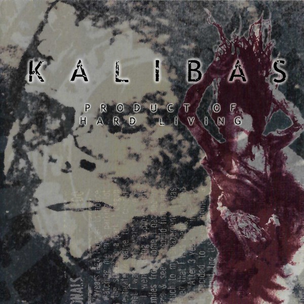 KALIBAS - Product Of Hard Living - CD - Adipocere Shop